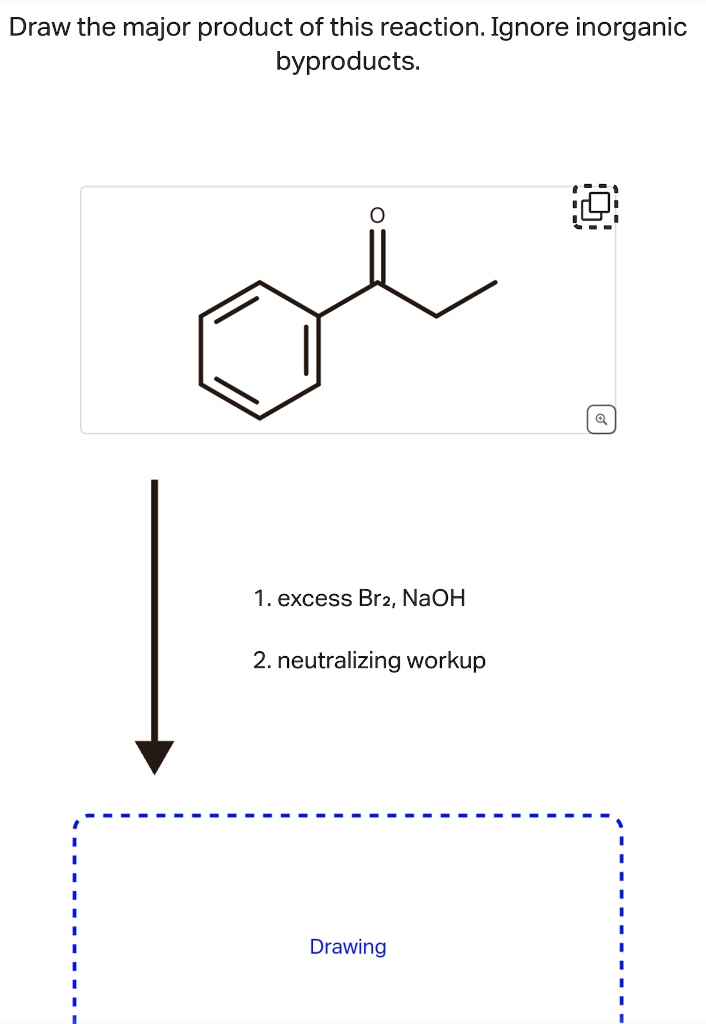 SOLVED: Draw the major product of this reaction. Ignore inorganic ...