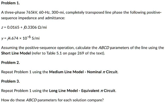 problem1 a three phase 765kv60 hz300 micompletely transposed line phase ...