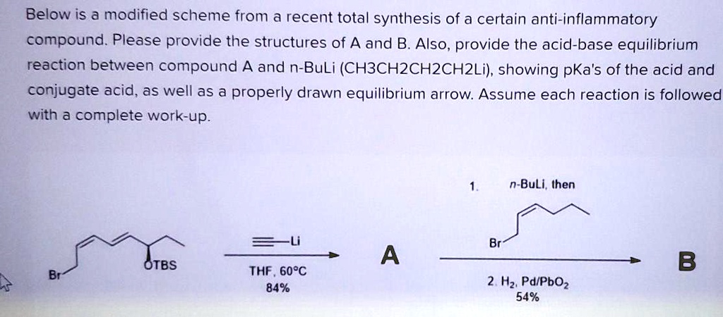 SOLVED: Below is a modified scheme from a recent total synthesis of a ...