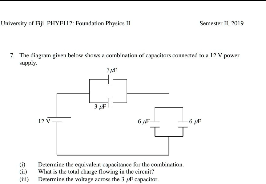 SOLVED:University of Fiji. PHYFI2: Foundation Physics I[ Semester II ...