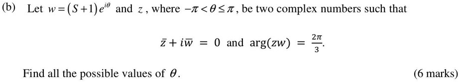 b let ws1eie and where t 0 t be two complex numbers such that 2t z iw ...