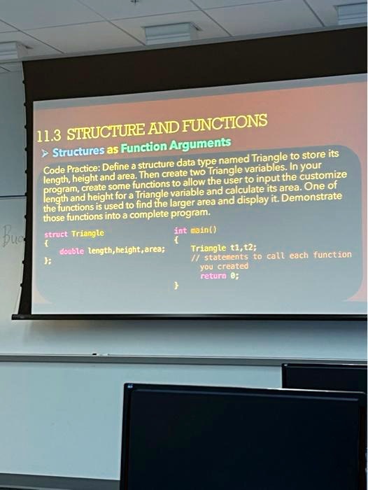 Solved 11 3 Structure And Functions Structures As Function Arguments Length Height And Area