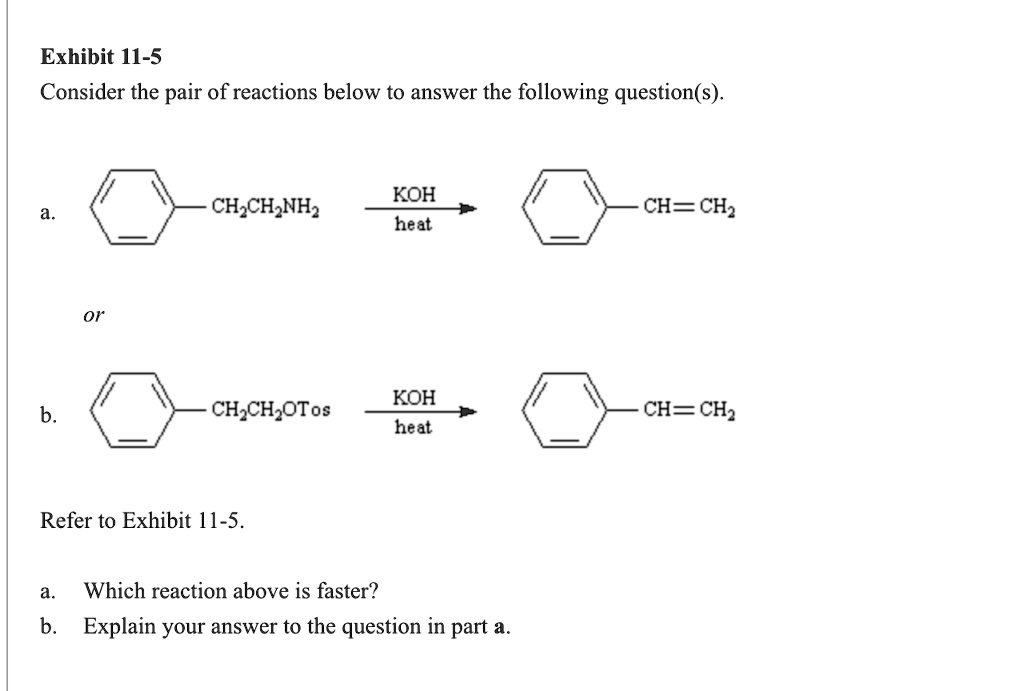 exhibit 11 5 consider the pair of reactions below to answer the ... exhibit 11 5 consider the pair of reactions below to answer the ...