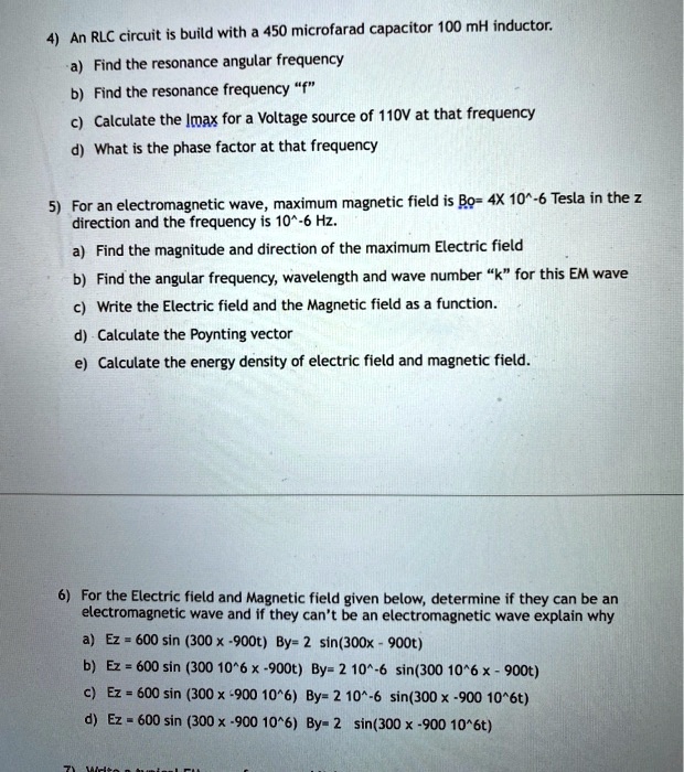 an rlc circuit is build with 450 microfarad capacitor 100 mh inductor find the resonance angular ...