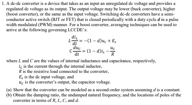 A dc-dc converter is a device that takes an unregulated dc voltage as ... A dc-dc converter is a device that takes an unregulated dc voltage as ...