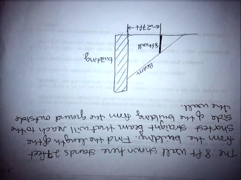 the 8 ft wall shown here stands 27 feet from the buildings find the ...