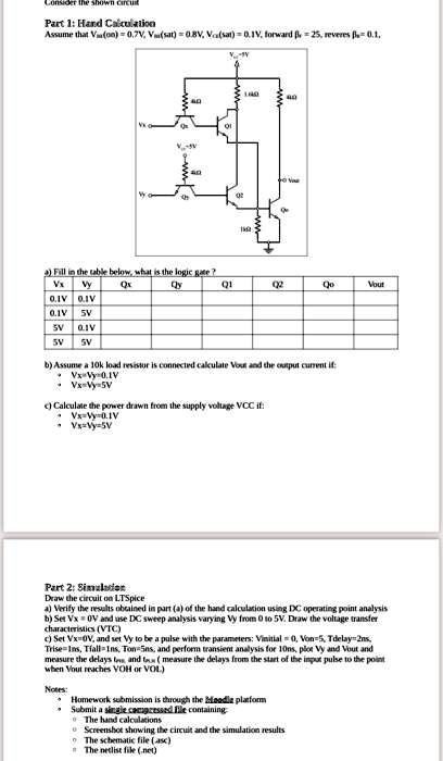 SOLVED: Part 1: Hand Calculation Assume that Vmon=0.7V, Vmsat=0.9V, Vsat=0.1V, forward=25 ...