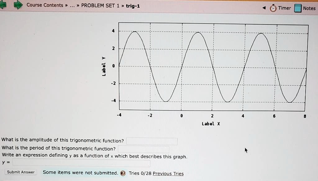 SOLVED: Course Contents PROBLEM SET 1 trig-1 Timer Notes 1 Label What ...