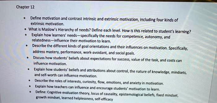 SOLVED: Chapter 12 Define motivation and contrast intrinsic and ...