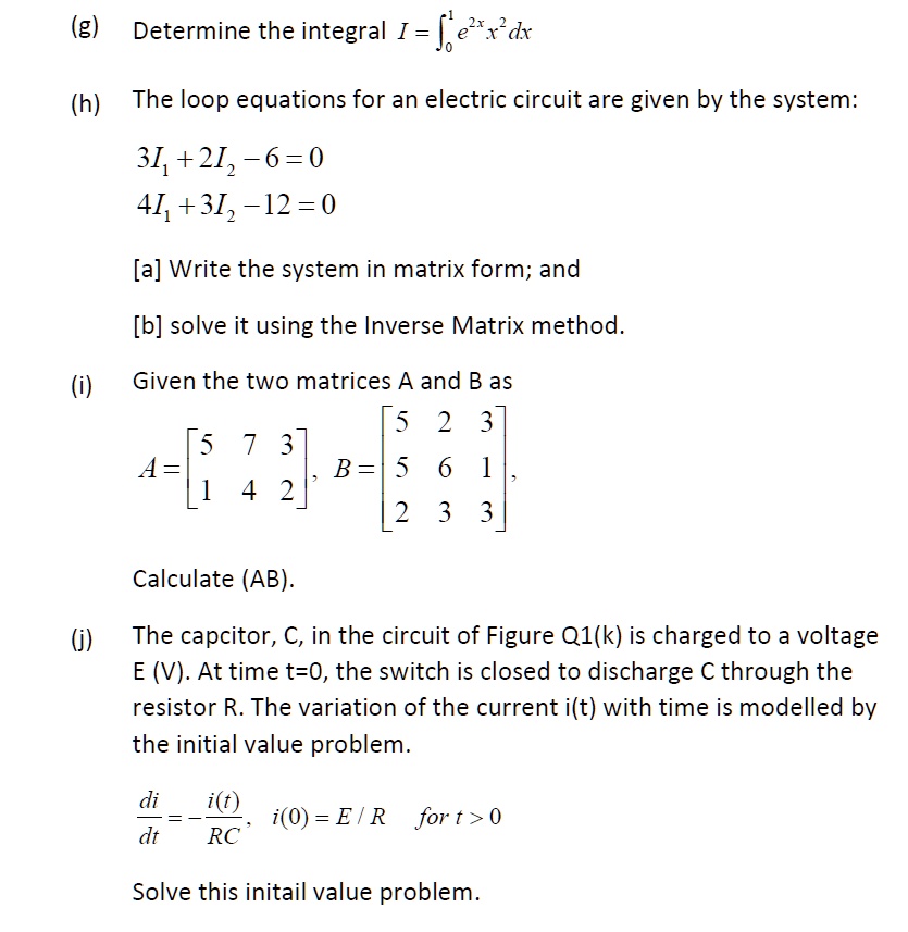 SOLVED: 3) Determine the integral I = âˆ« e^x dx 4) The loop equations ...