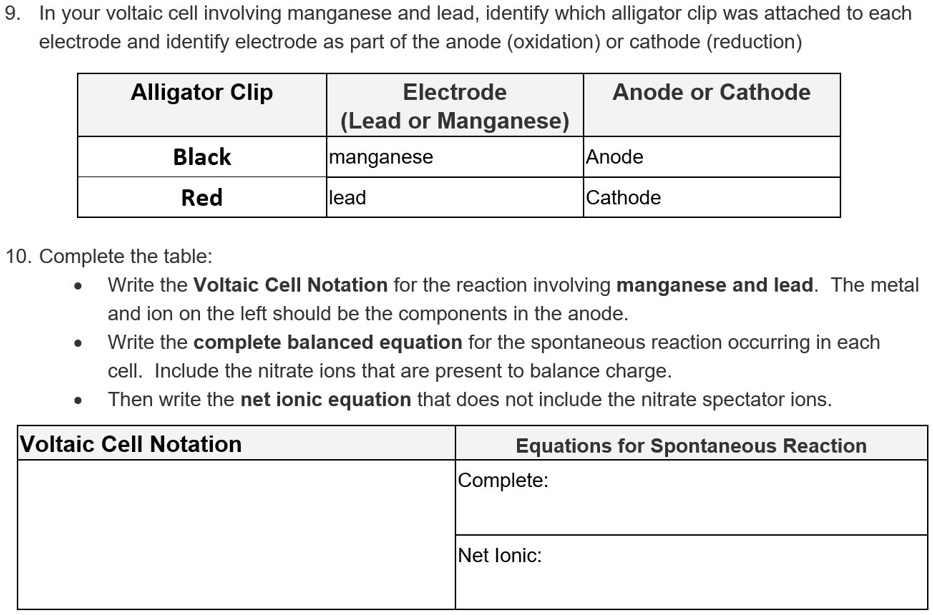 9. In your voltaic cell involving manganese and lead, identify which ...