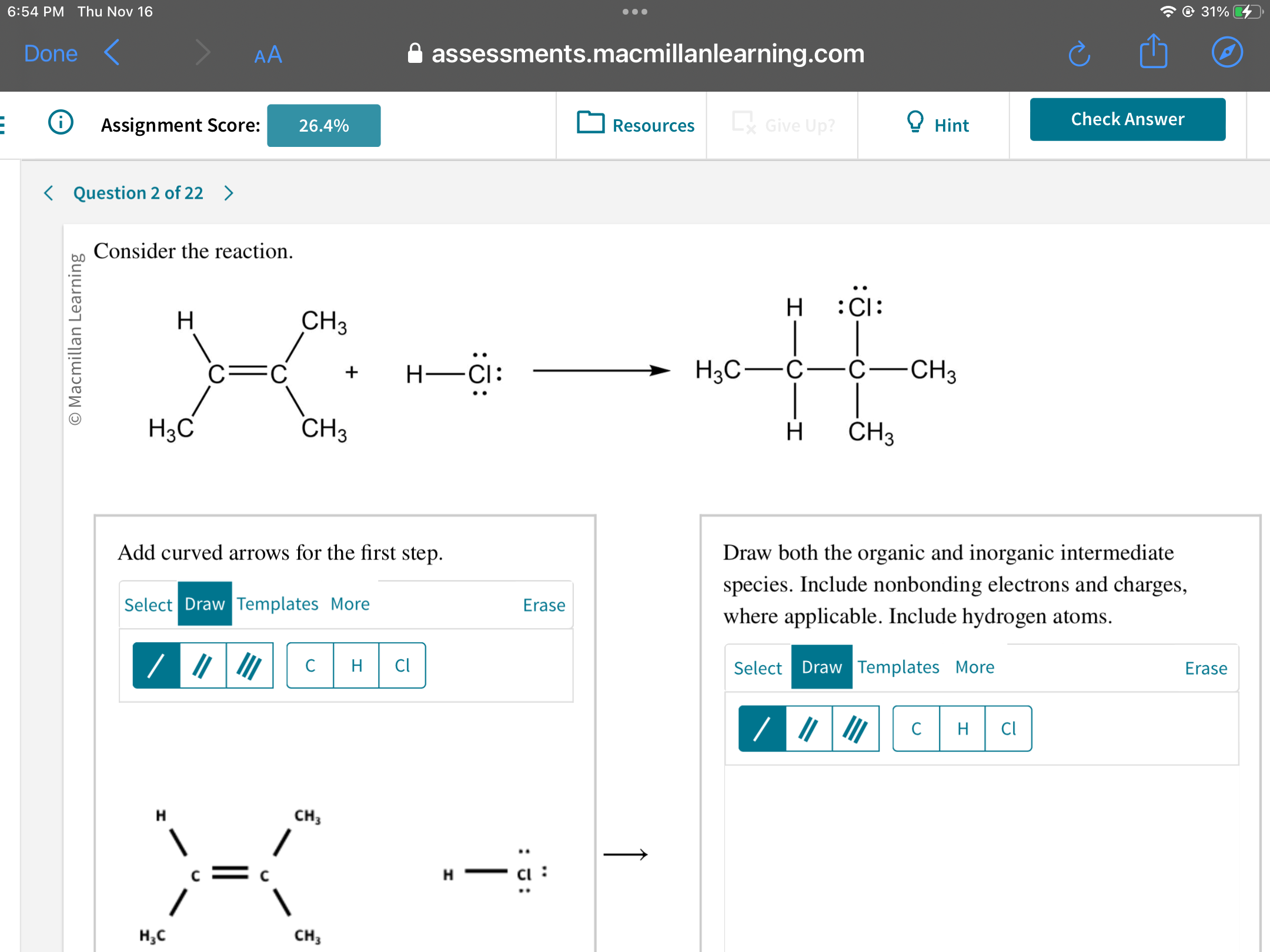 SOLVED: Assignment Score: 26.4 % Resources Hint Check Answer Question 2 of 22> Consider the ...