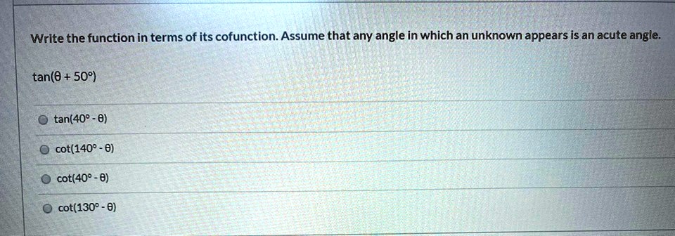 Write The Function In Terms Of Its Cofunction Assume That Any Angle In