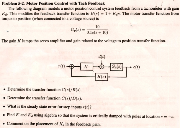 SOLVED: Problem 5-2:Motor Position Control with Tach Feedback The ...