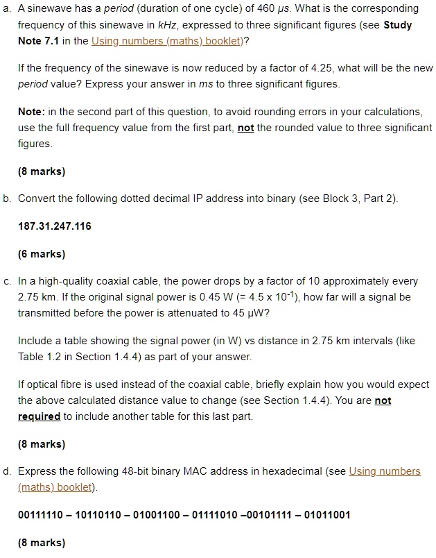 SOLVED: Thank you! a. A sine wave has a period (duration of one cycle) of 460 s. What is the ...