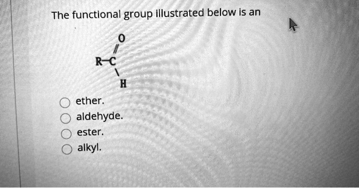 SOLVED: The functional group illustrated below is an ether aldehyde ...
