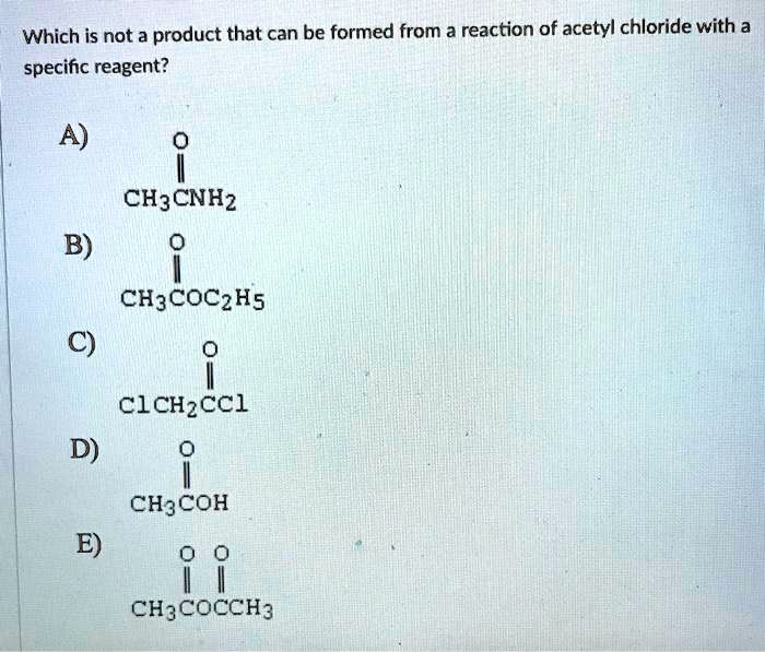 SOLVED: Which is not a product that can be formed from a reaction of ...