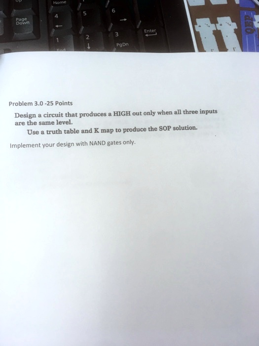 SOLVED: Pager Problem 3.0-25Points Design a circuit that produces a ...