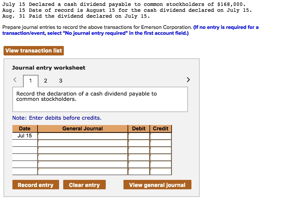 july 15 declared a cash dividend payable to common stockholders of ...