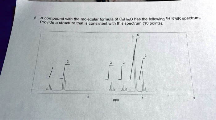 compound with the molecular formula of ceh16o has the following h nmr spectrum provide structure ...