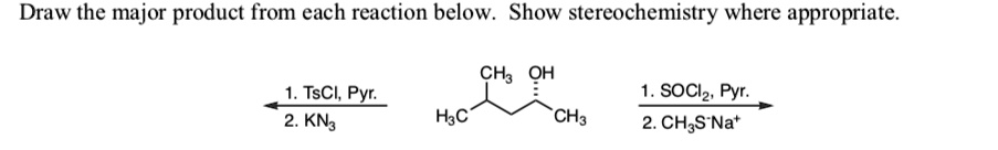SOLVED: Draw the major product from each reaction below: Show ...