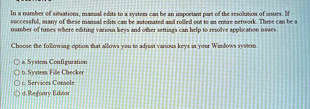 in a number of situations manual edits to a system can be an important ...
