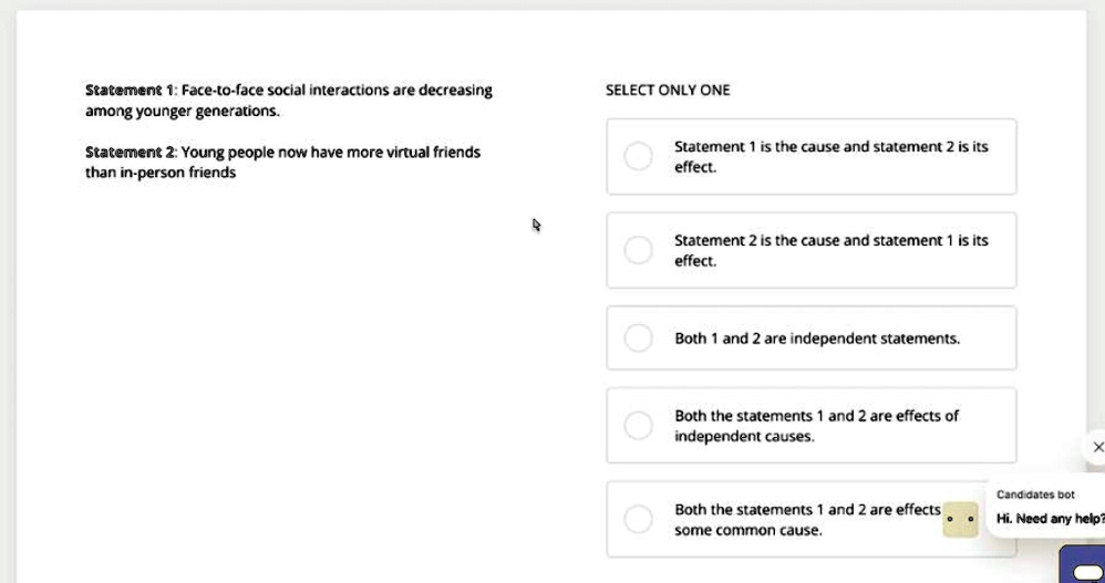 Statement 1: Face-to-face social interactions are decreasing among younger generations. SELECT ...