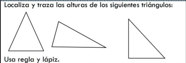 SOLVED: localiza la altura de estos triángulos Localiza y traza las ...