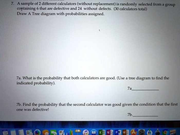 SOLVED: A sample of 2 different calculators (without replacement) is randomly selected from a ...