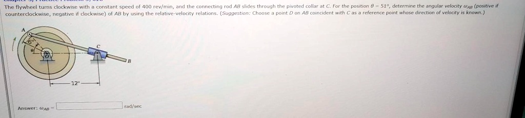 SOLVED: The flywheel turns clockwise with a constant speed of 400 rev ...