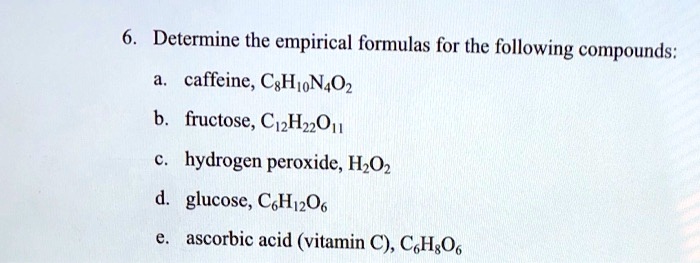 SOLVED: Determine the empirical formulas for the following compounds: a ...