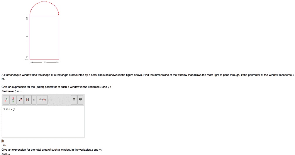 SOLVED: A Romanesque window has the shape of a rectangle surmounted by ...