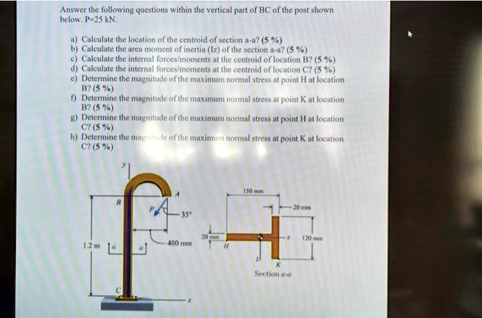 SOLVED: Answer the following questions within the vertical part of BC of the post shown below. P ...