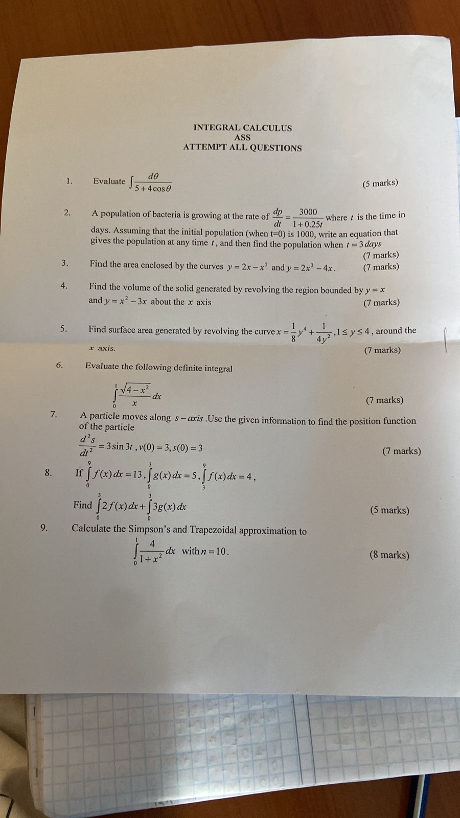 SOLVED: INTEGRAL CALCULUS ASS ATTEMPT ALL QUESTIONS 1. Evaluate ∫(d θ)/(5+4 cosθ) (5 marks) 2. A ...