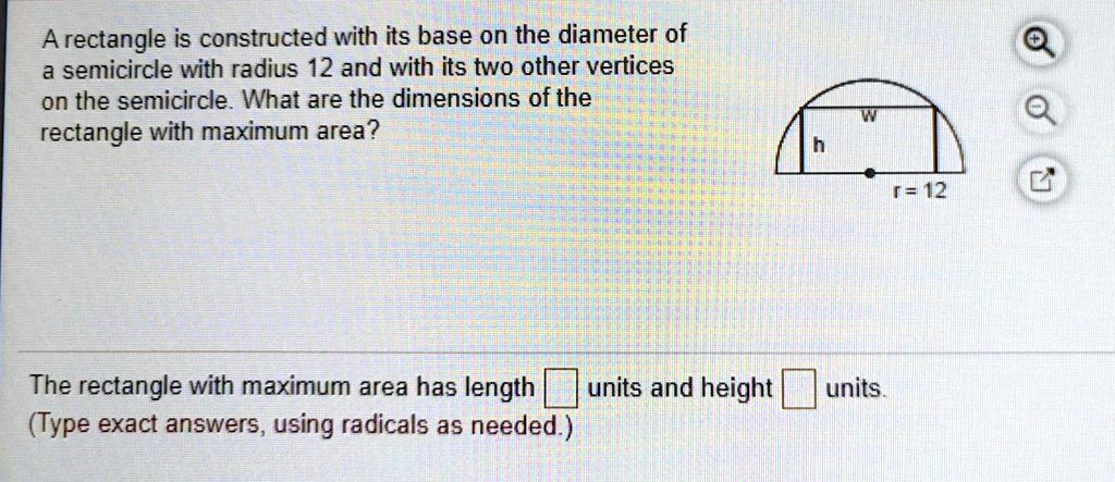 arectangle is constructed with its base on the diameter of semicircle with radius 12 and with ...