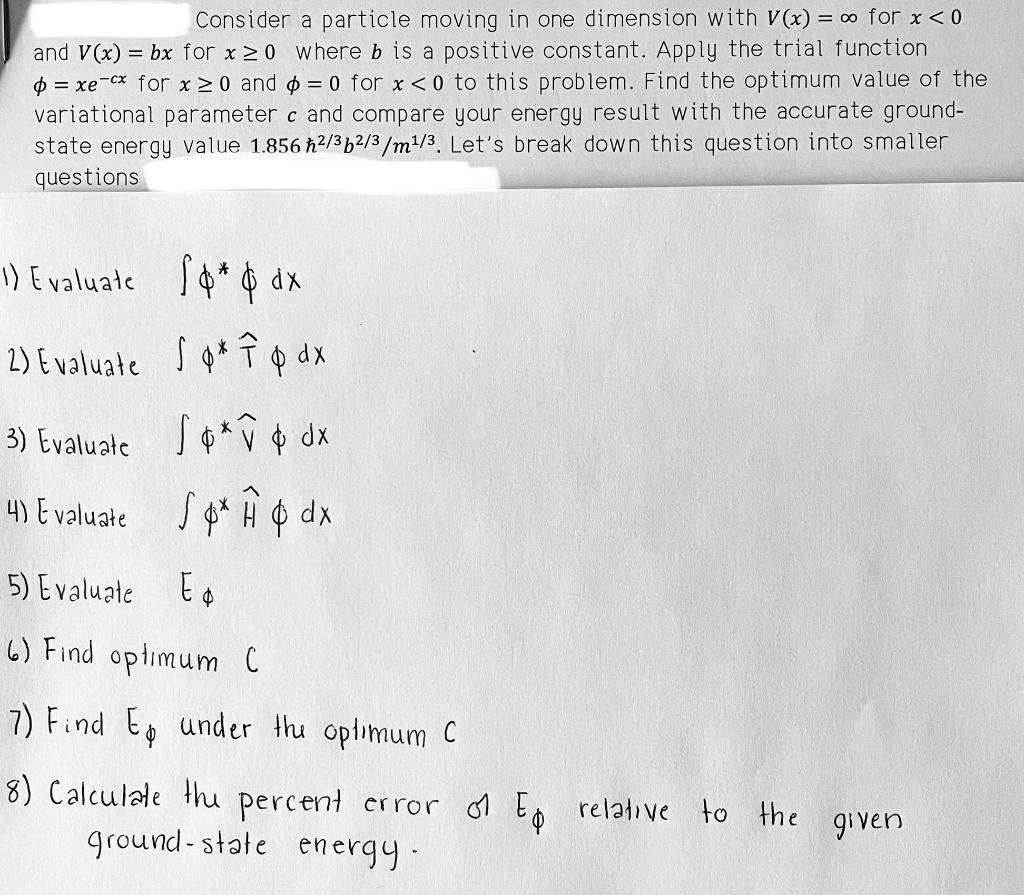 SOLVED: Consider a particle moving in one dimension with V(x) = co for ...