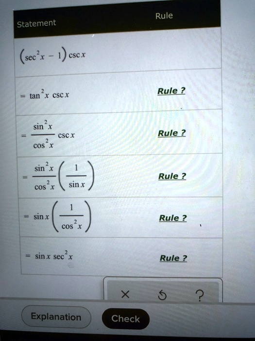 SOLVED:Rule Statement sec csc x Rule 2 tan CSC x sin cscx Rule 2 coS ...