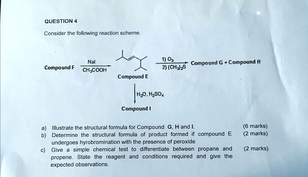 QUESTION 4 Consider the following reaction scheme. Compound F Nal ...