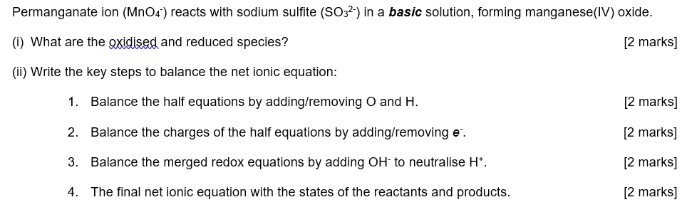 Permanganate ion (MnO4^-) reacts with sodium sulfite (SO3^2-) in a ...