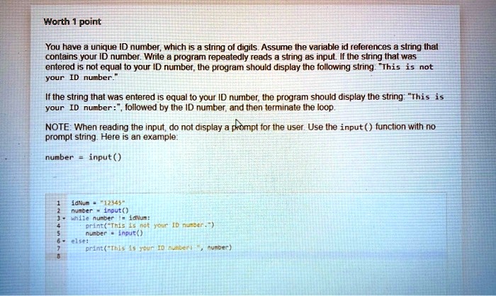 Solved You Have A Unique Id Number Which Is A String Of Digits 8405