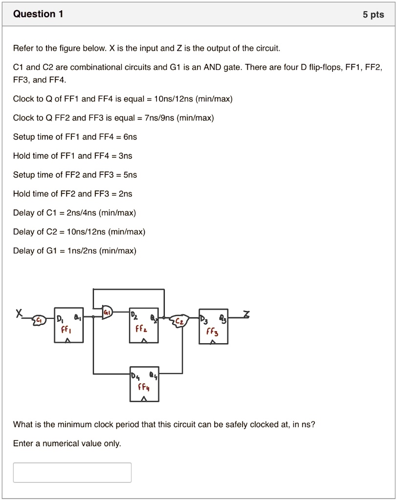Refer to the figure below. X is the input and Z is the output of the circuit. C1 and C2 are ...