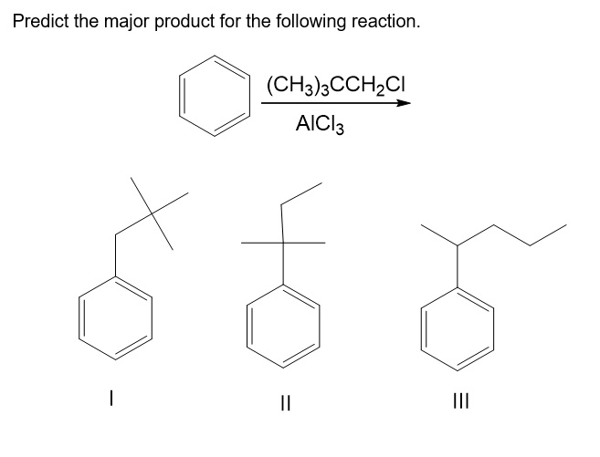 SOLVED: Predict the major product for the following reaction: (CH3 ...