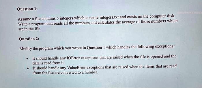 Solved Assume A File Contains 5 Integers Named Integerstxt And Exists On The Computer Disk 6820