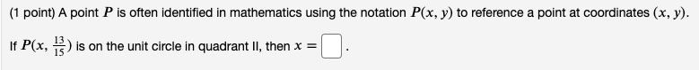 SOLVED: point) point P is often identified in mathematics using the notation P(x; Y) to ...