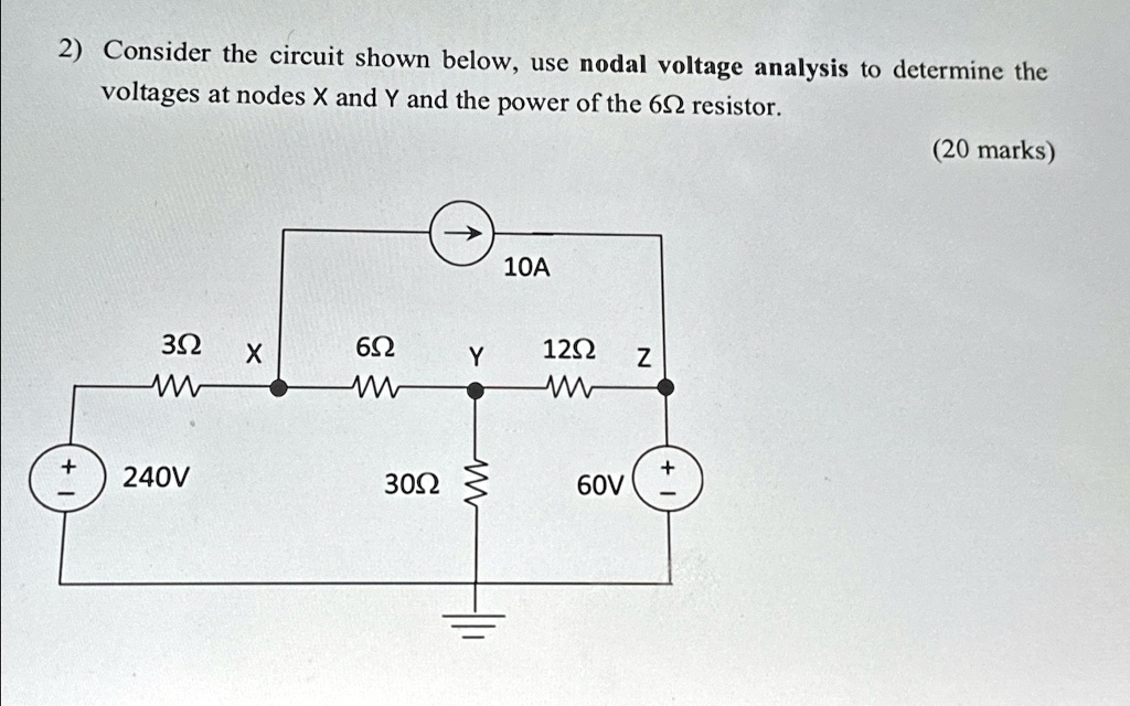 2) Consider the circuit shown below, use nodal voltage analysis to determine the voltages at ...