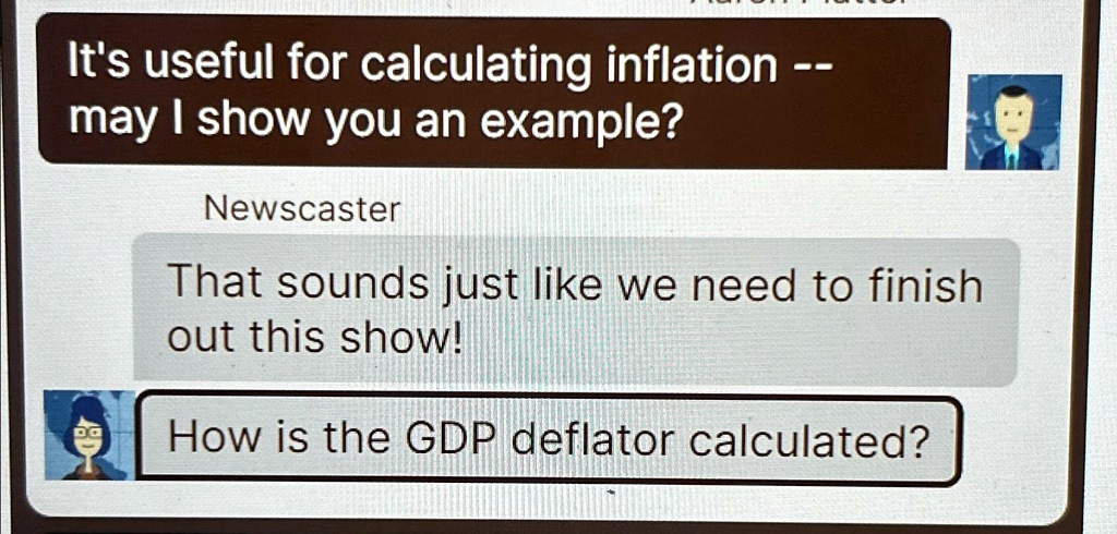 It's useful for calculating inflation – may I show you an example ...
