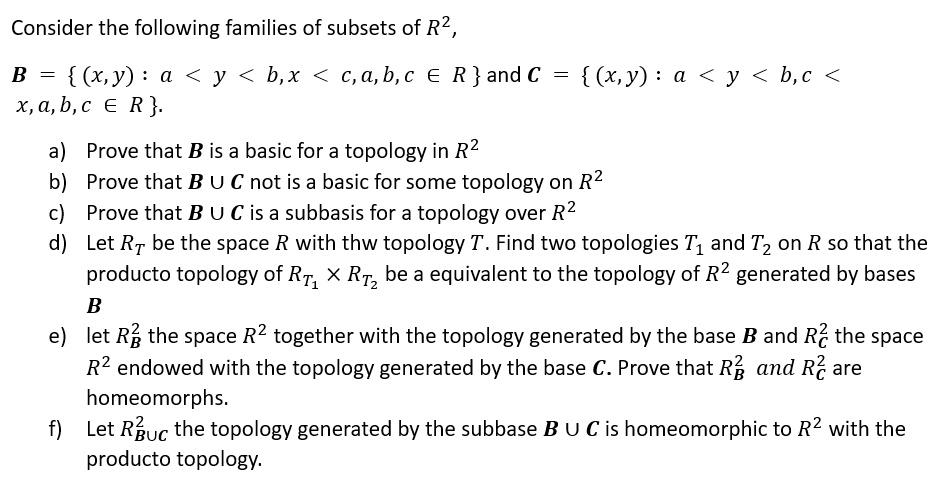 SOLVED: Texts: Consider the following families of subsets of R2: B = (x ...