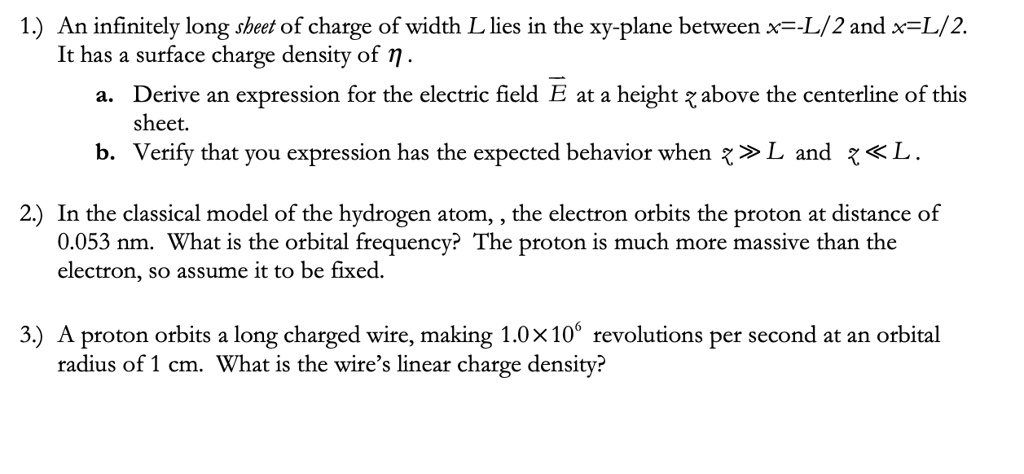 SOLVED: 1,) An infinitely long sheet of charge of width L lies in the ...