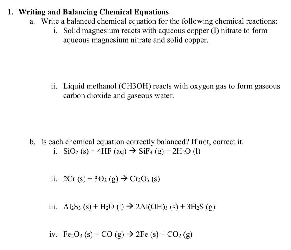 SOLVED: 1. Writing and Balancing Chemical Equations a. Write a balanced chemical equation for ...