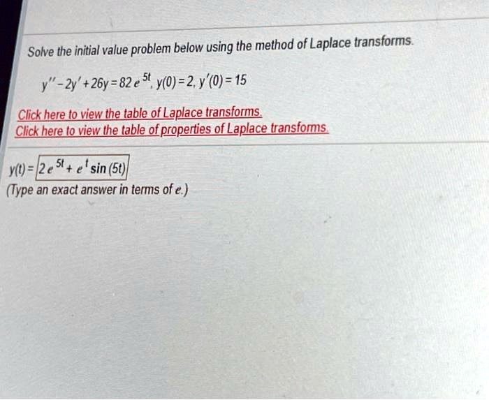 SOLVED:Solve the initial value problem below using the method of Laplace transforms '-2y' +26y ...